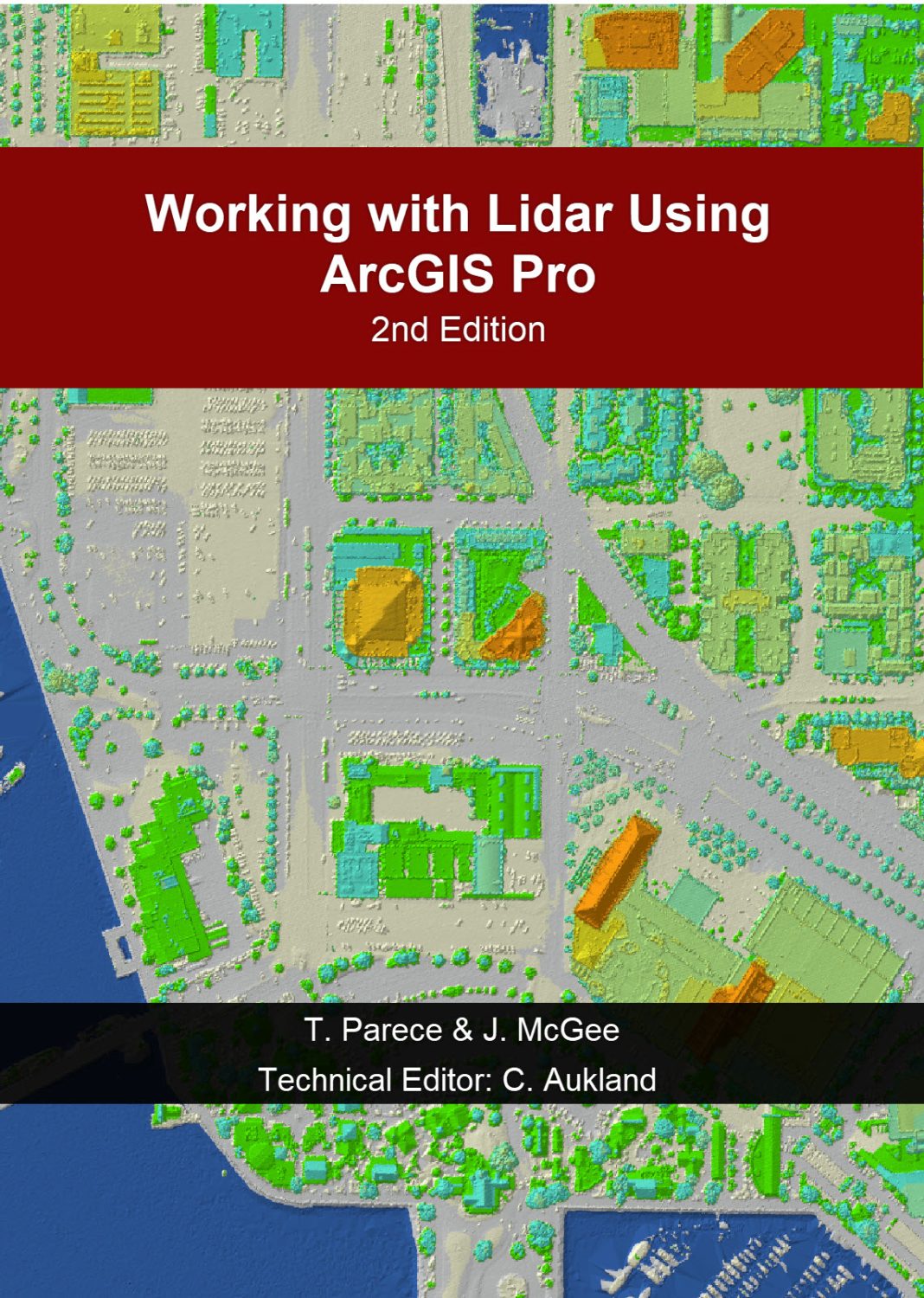 Locating and Downloading Lidar Data (Chapters 7-9) – Working with Lidar Using ArcGIS Pro (2nd ...